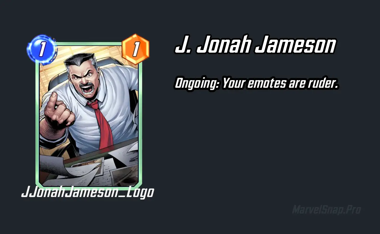 J. Jonah Jameson Marvel Snap Card | MarvelSnap.pro